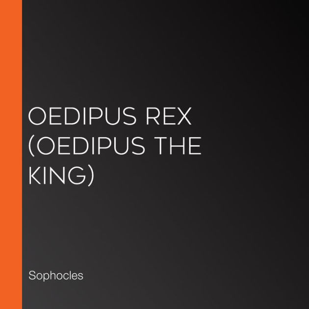 Oedipus Rex by Sophocles, Paperback | Barnes & Noble®