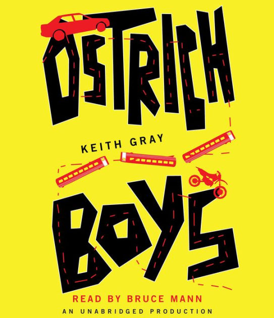 Ostrich Boys by Keith Gray | NOOK Book (eBook) | Barnes & Noble®