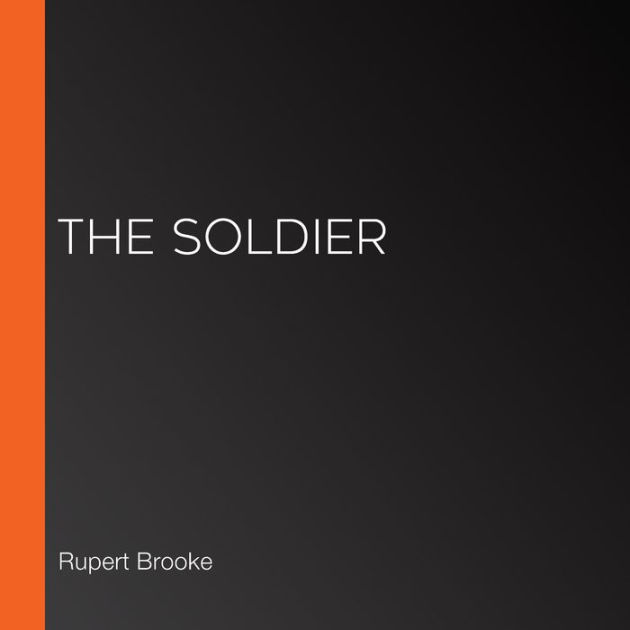 The Soldier by Rupert Brooke | eBook | Barnes & Noble®