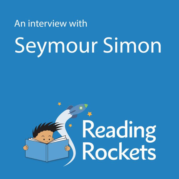 An Interview With Seymour Simon by Seymour Simon | 2940169372762 ...