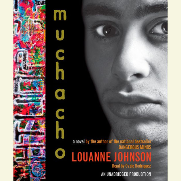 Muchacho by LouAnne Johnson | eBook | Barnes & Noble®