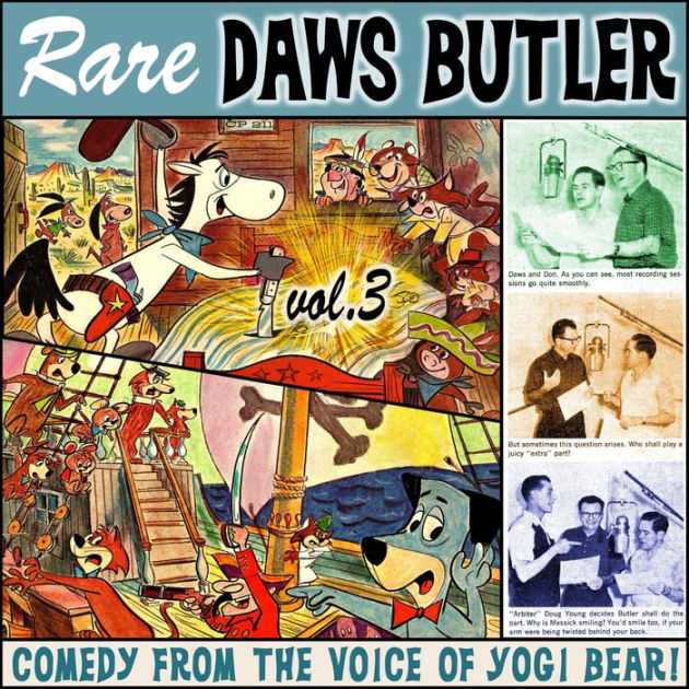 Rare Daws Butler, Volume 3 by Charles Dawson Butler, Don Messick, Doug ... Rare Daws Butler, Volume 3 by Charles Dawson Butler, Don Messick, Doug ...