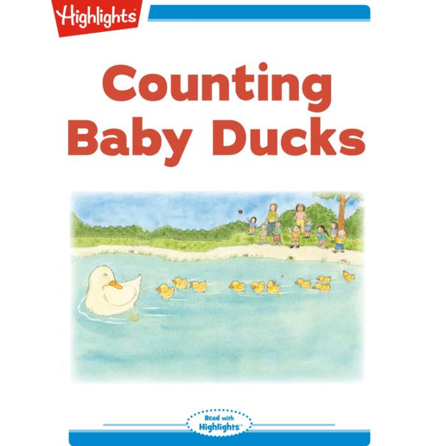 Counting Baby Ducks: Read with Highlights by Marianne Mitchell ...