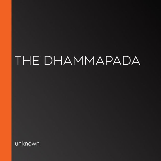The Dhammapada by Author Unknown, Paperback | Barnes & Noble®
