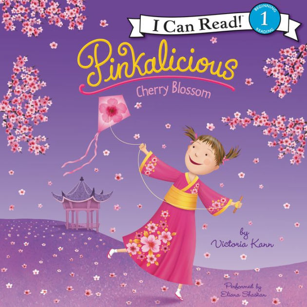 Pinkalicious Cherry Blossom By Victoria Kann Hardcover Barnes And Noble®