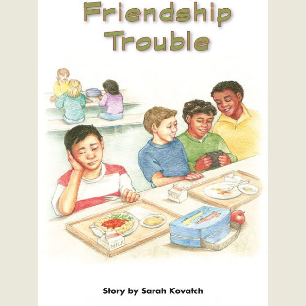 Friendship Trouble by Sarah Kovatch, Highlights for Children ...