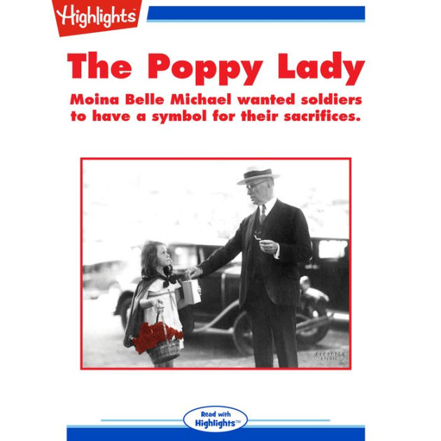 The Poppy Lady by Barbara Elizabeth Walsh, Highlights for Children ...