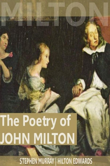 The Poetry of John Milton by John Milton | eBook | Barnes & Noble®