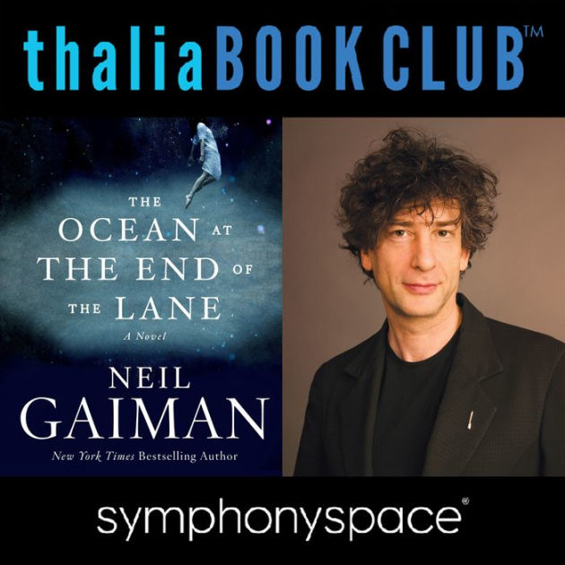 Thalia Book Club: Neil Gaiman: The Ocean at the End of the Lane by Neil ...