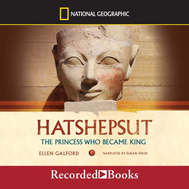 Hatshepsut: The Princess Who Became King by Ellen Galford, Susan Spain ...