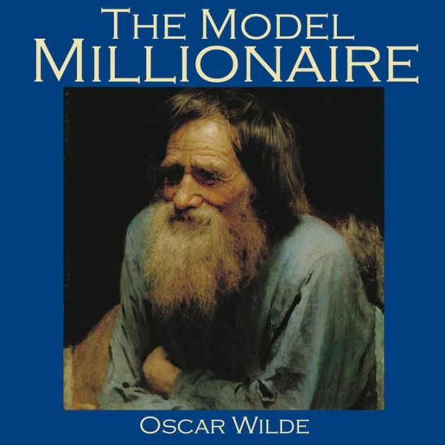 The model millionaire by Oscar Wilde, Paperback | Barnes & Noble®