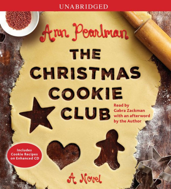 The Christmas Cookie Club: A Novel by Ann Pearlman | eBook | Barnes ...
