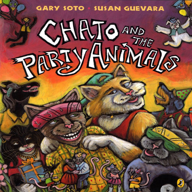 Chato and the Party Animals by Gary Soto, Susan Guevara, Paperback ...