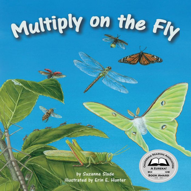 Multiply on the Fly by Suzanne Slade, Erin E. Hunter | eBook | Barnes ...
