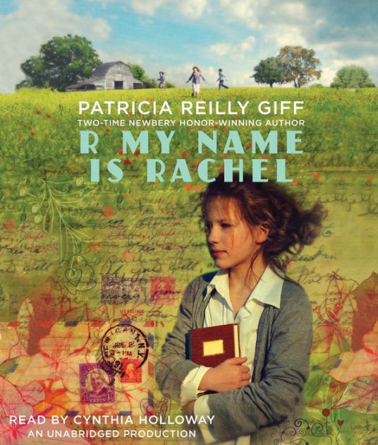 R My Name Is Rachel by Patricia Reilly Giff | NOOK Book (eBook ...