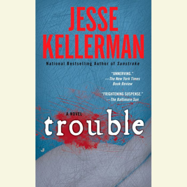 Trouble by Jesse Kellerman | eBook | Barnes & Noble®
