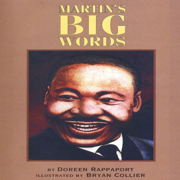 Martin's Big Words by Doreen Rappaport, Michael Clarke Duncan ...