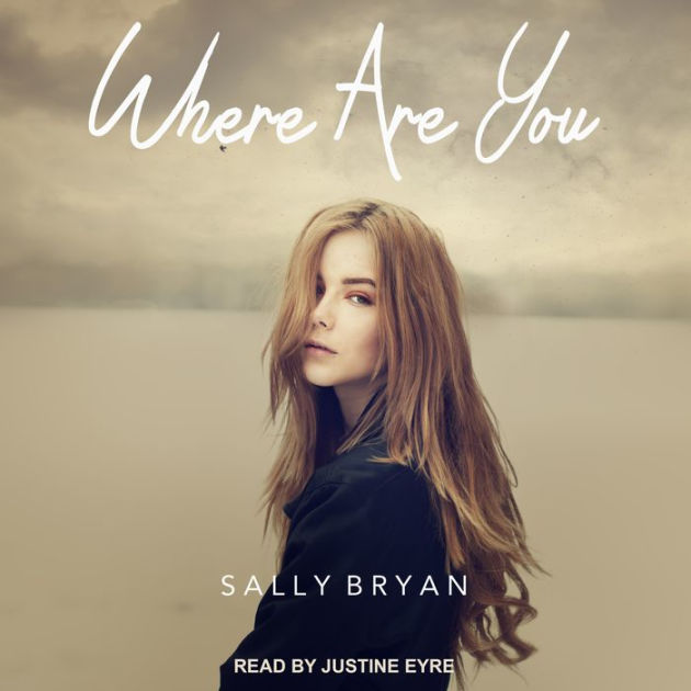 Where Are You by Sally Bryan, Paperback | Barnes & Noble®