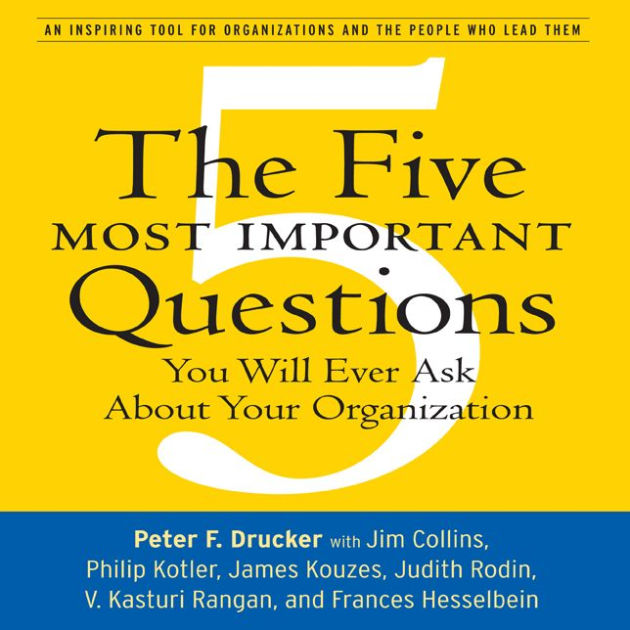 The Five Most Important Questions: You Will Ever Ask About Your ... The Five Most Important Questions: You Will Ever Ask About Your ...