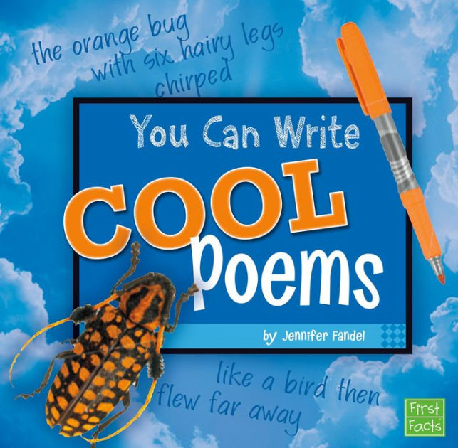 You Can Write Cool Poems by Jennifer Fandel, Paperback | Barnes & Noble®