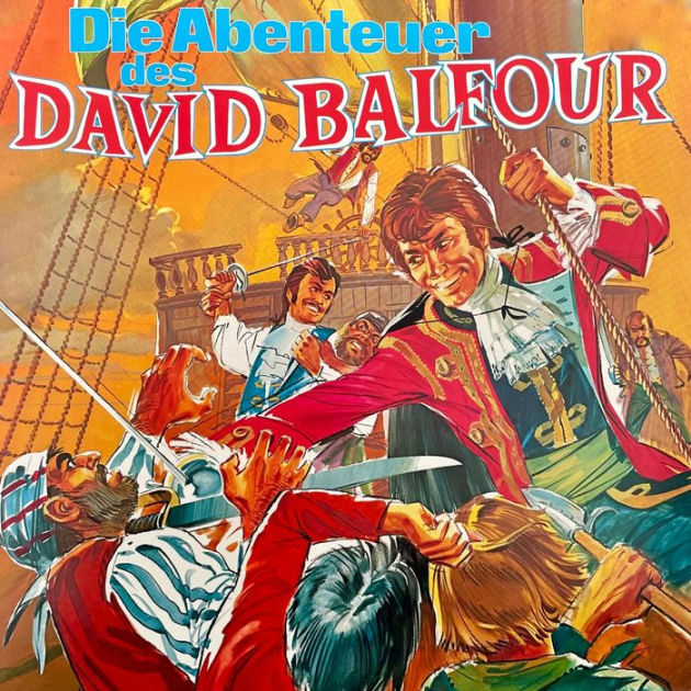 Die Abenteuer des David Balfour by Robert Louis Stevenson, Konrad Halver, Sibylle Bohn, Albert ...