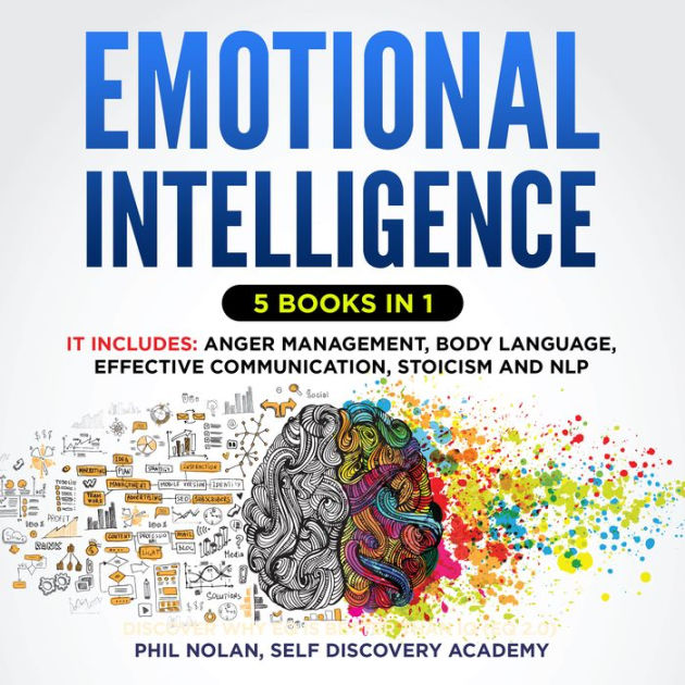 Emotional Intelligence 5 Books in 1: It includes: Anger Management ...