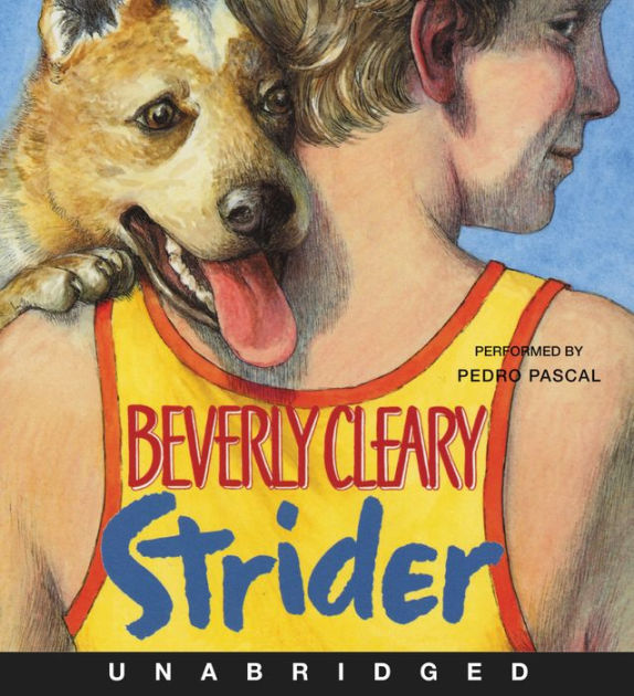 Strider by Beverly Cleary, Paul O. Zelinsky, Paperback | Barnes & Noble®