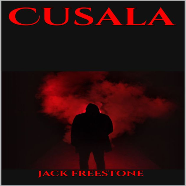 Cusala by Jack Freestone | 2940175419802 | Audiobook (Digital) | Barnes & Noble®