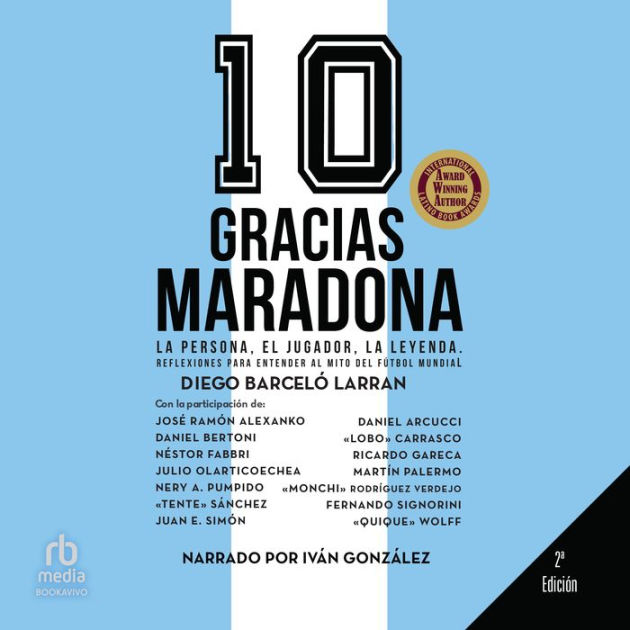 Gracias Maradona (Thanks Maradona) by Diego Barcelo, Iván González ... Gracias Maradona (Thanks Maradona) by Diego Barcelo, Iván González ...