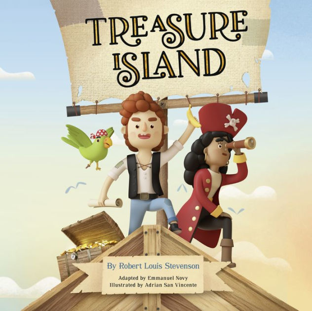 Treasure Island: Adapted for the Littlest Listeners by Robert Louis ...