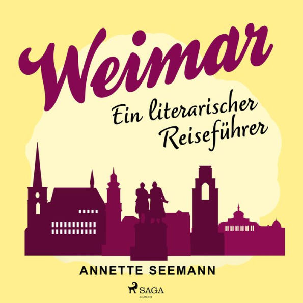 Weimar by Annette Seemann, Kerstin Hoffmann, Axel Thielmann | 2940176816570 | Audiobook (Digital ...