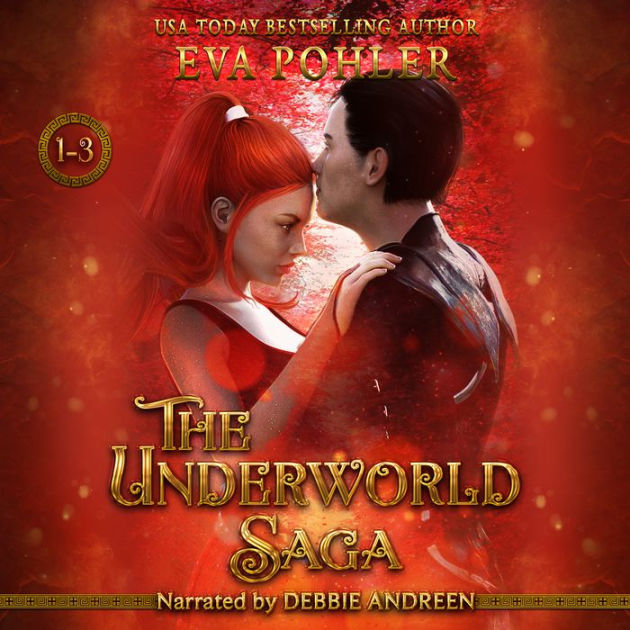 The Underworld Saga: Books 1-3 by Eva Pohler, Debbie Andreen | 2940176893946 | Audiobook ...
