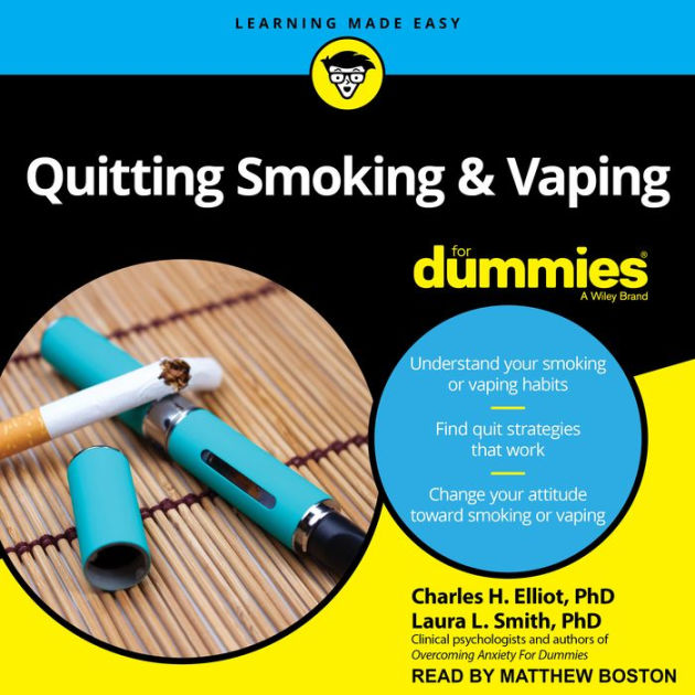Quitting Smoking And Vaping For Dummies 2nd Edition By Charles H Elliot