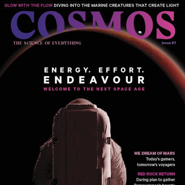 Cosmos Issue 97: Energy. Effort. Endeavour. by The Royal Institution of Australia, Daniel ...