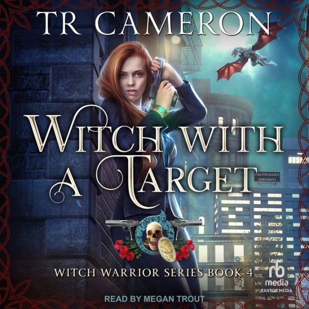 Witch With A Target by TR Cameron, Martha Carr, Michael Anderle, Megan Trout | 2940178368114 ...