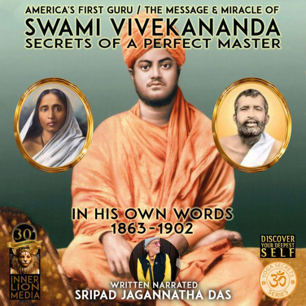 America's First Guru / The Message & Miracle: Swami Vivekananda Secrets Of A Perfect Master by ...