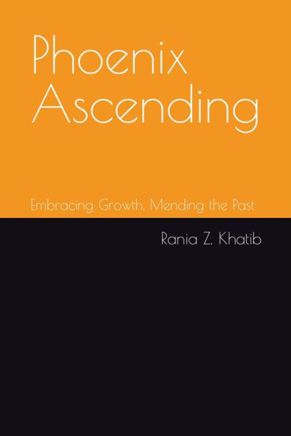 Phoenix Ascending by Rania Z. Khatib | eBook | Barnes & Noble®