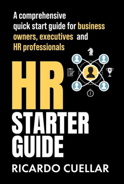 HR Starter Guide by Rick Cuellar | eBook | Barnes & Noble®