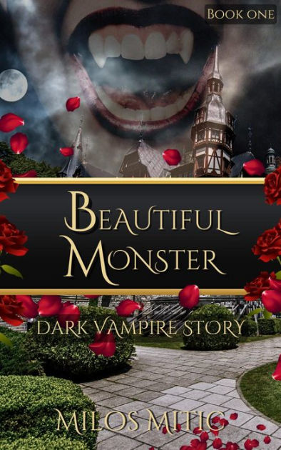 Beautiful Monster by Milos Mitic | eBook | Barnes & Noble®