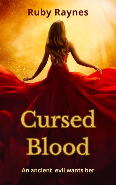 Cursed Blood by Ruby Raynes | eBook | Barnes & Noble®