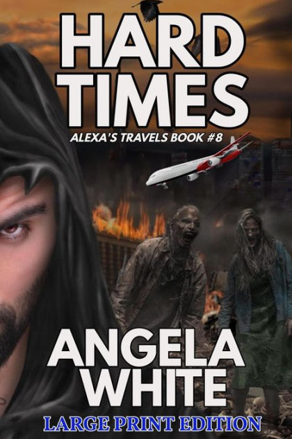 Hard Times Large Print Edition (AT Large Print Ebooks, #8) by Angela ...
