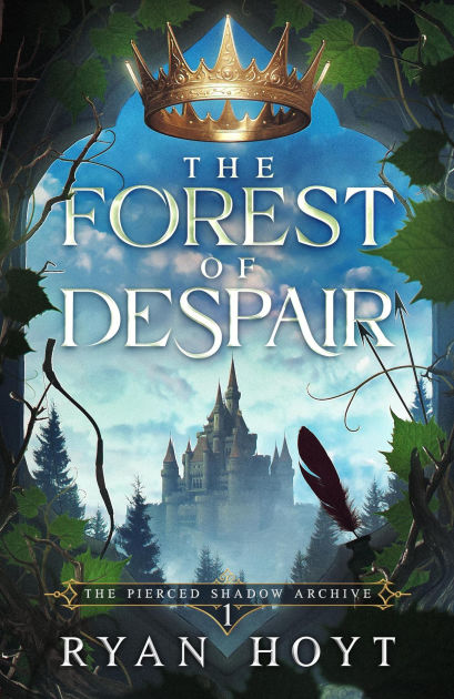 The Forest of Despair by Ryan Hoyt, Paperback | Barnes & Noble®