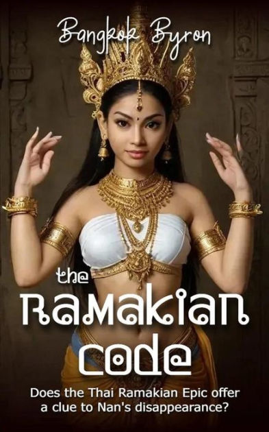 The Ramakian Code by Bangkok Byron | eBook | Barnes & Noble®