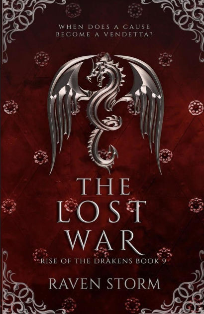 The Lost War #9 (Rise of the Drakens) by Raven Storm | eBook | Barnes & Noble®