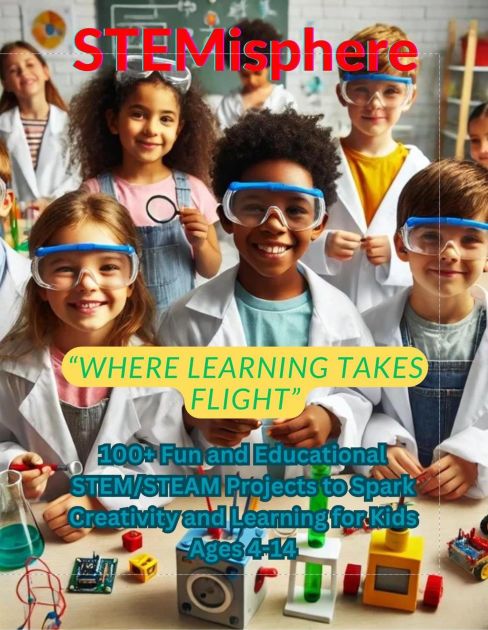 STEMisphere: "Where Learning Takes Flight" by T B. McKenzie | eBook | Barnes & Noble®