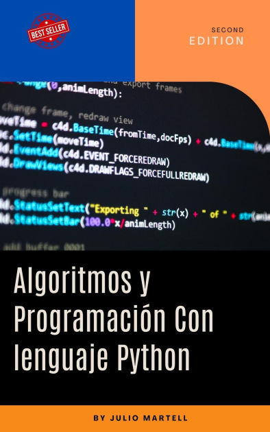 Algoritmos Y Programacion Con Lenguaje Python By Julio Martell Ebook 5682