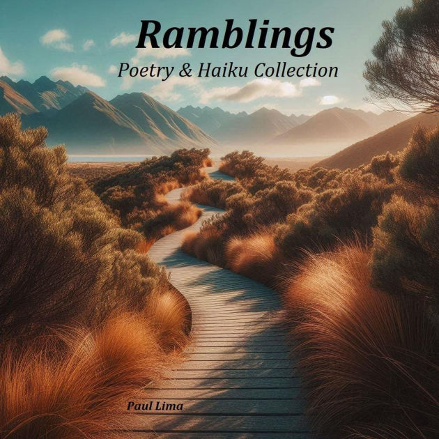 Ramblings; Poetry & Haiku Collection by Paul Lima, Paperback | Barnes & Noble®