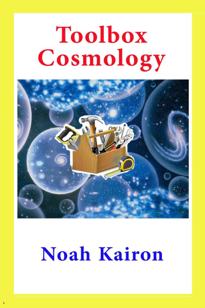Toolbox Cosmology by Noah Kairon | eBook | Barnes & Noble®