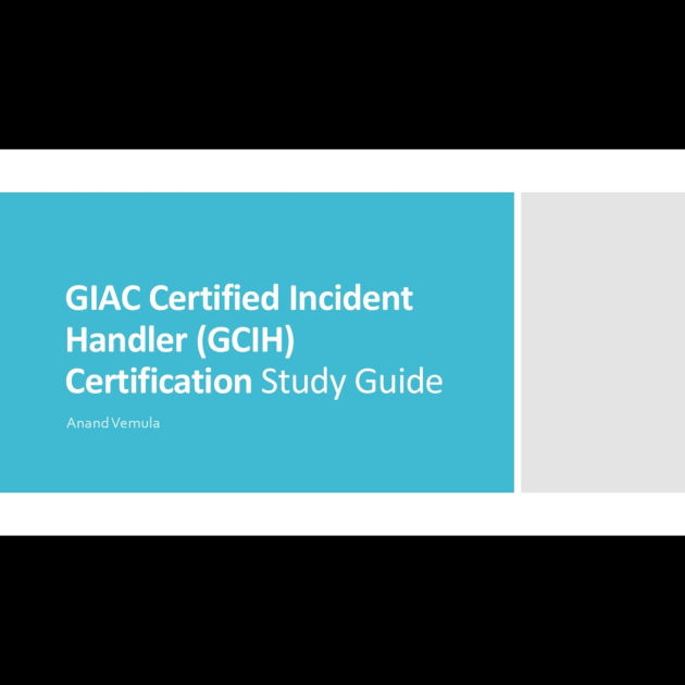 GIAC Certified Incident Handler (GCIH) Certification Study Guide by Anand Vemula | eBook ...