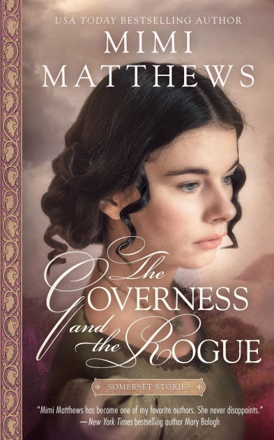 The Governess and the Rogue by Mimi Matthews, Paperback | Barnes & Noble®